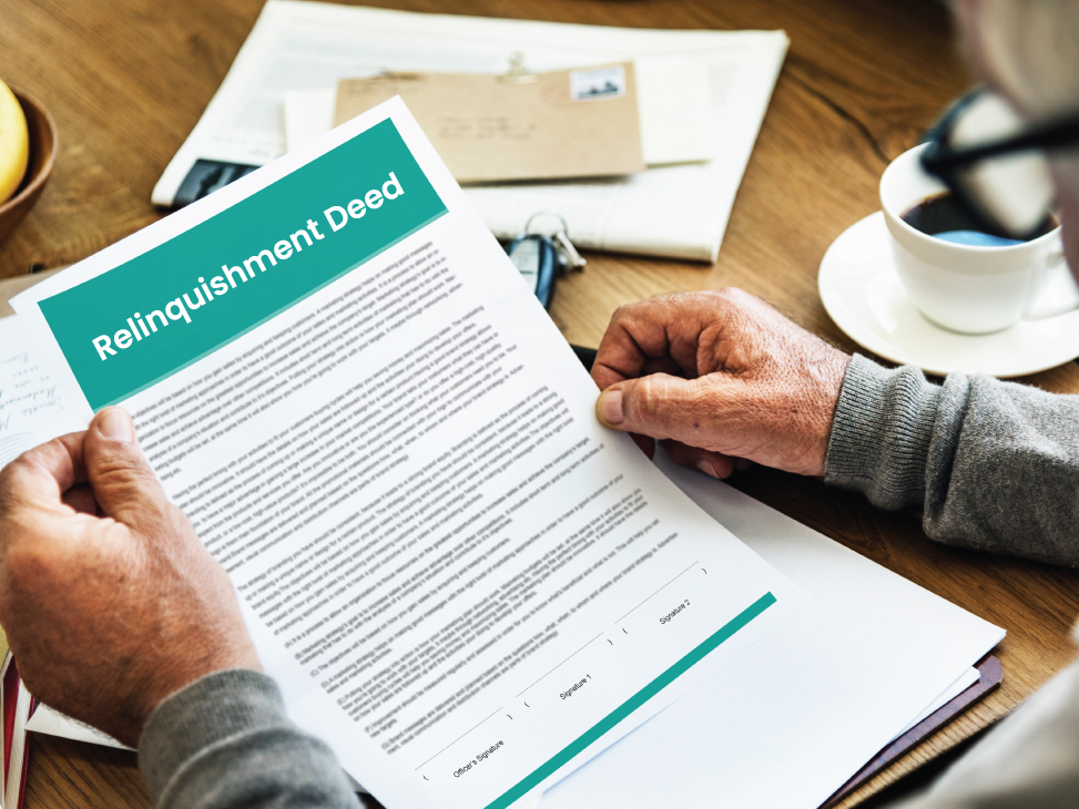Relinquishment Deed - Legal Guide, Process, and Benefits